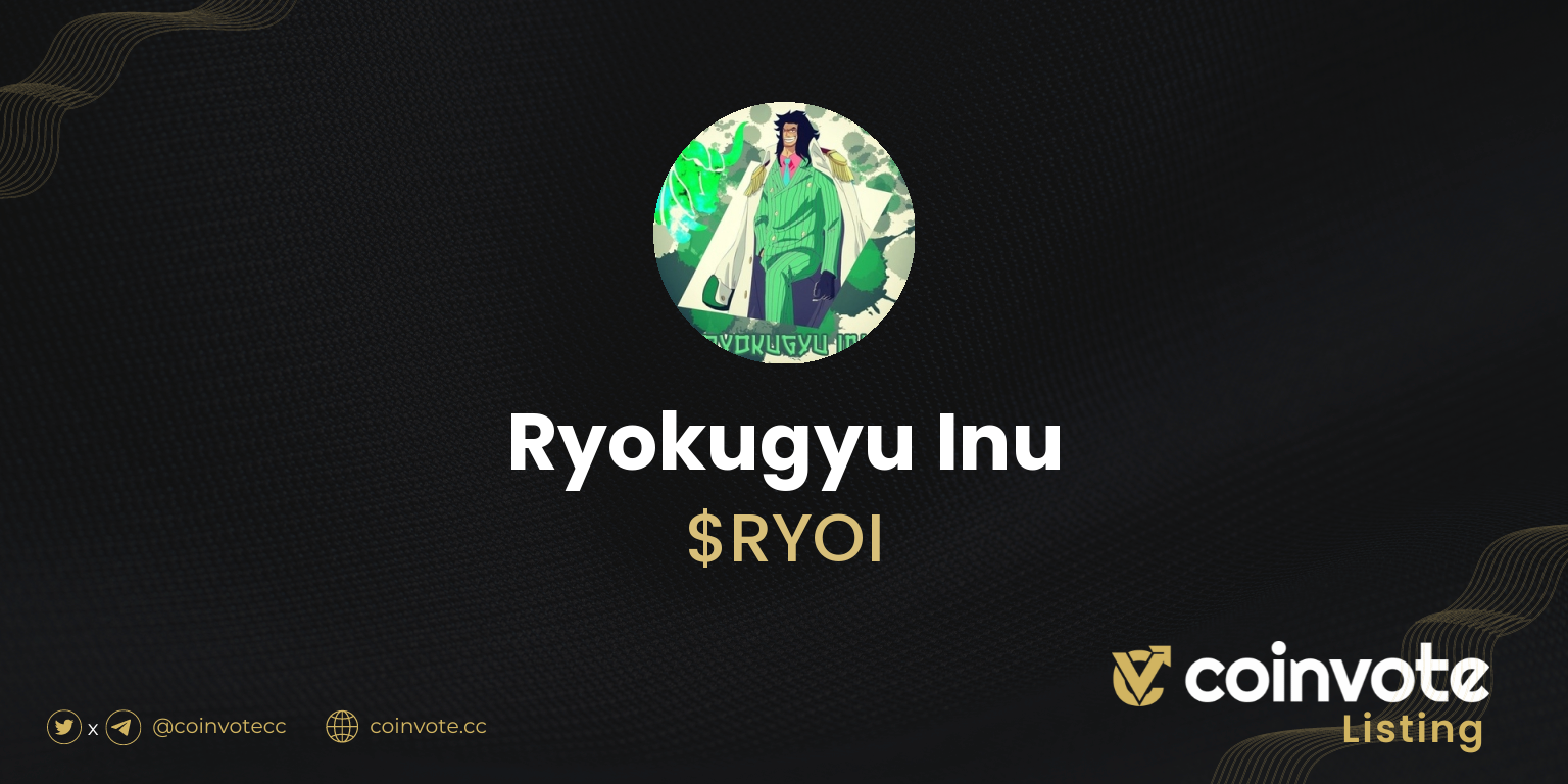 Ryokugyu Inu (RYOI, 0 Votes): Live Chart, Latest News, and Community ...