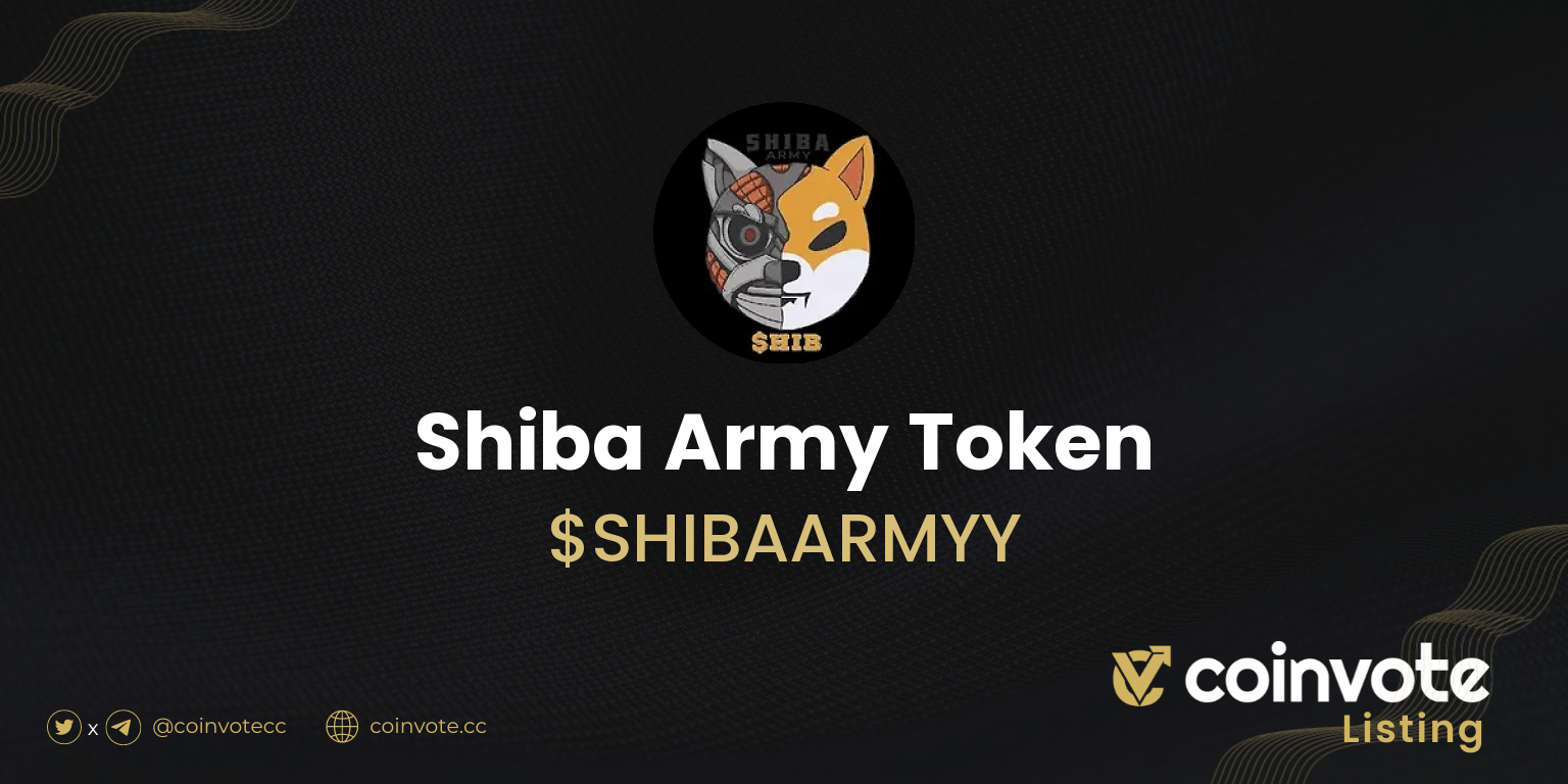 Shiba Army Token (SHIBAARMYY, 0 Votes): Live Chart, Latest News, and ...