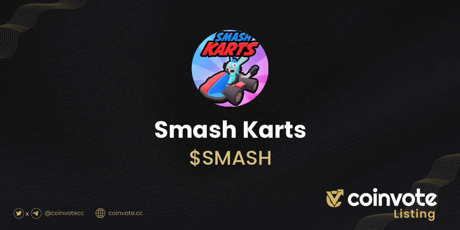 Smash Karts (SMASH, 0 Votes): Live Chart, Latest News, and Community ...