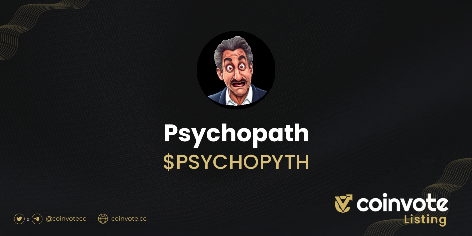 Psychopath (PSYCHOPYTH, 0 Votes): Live Chart, Latest News, and ...