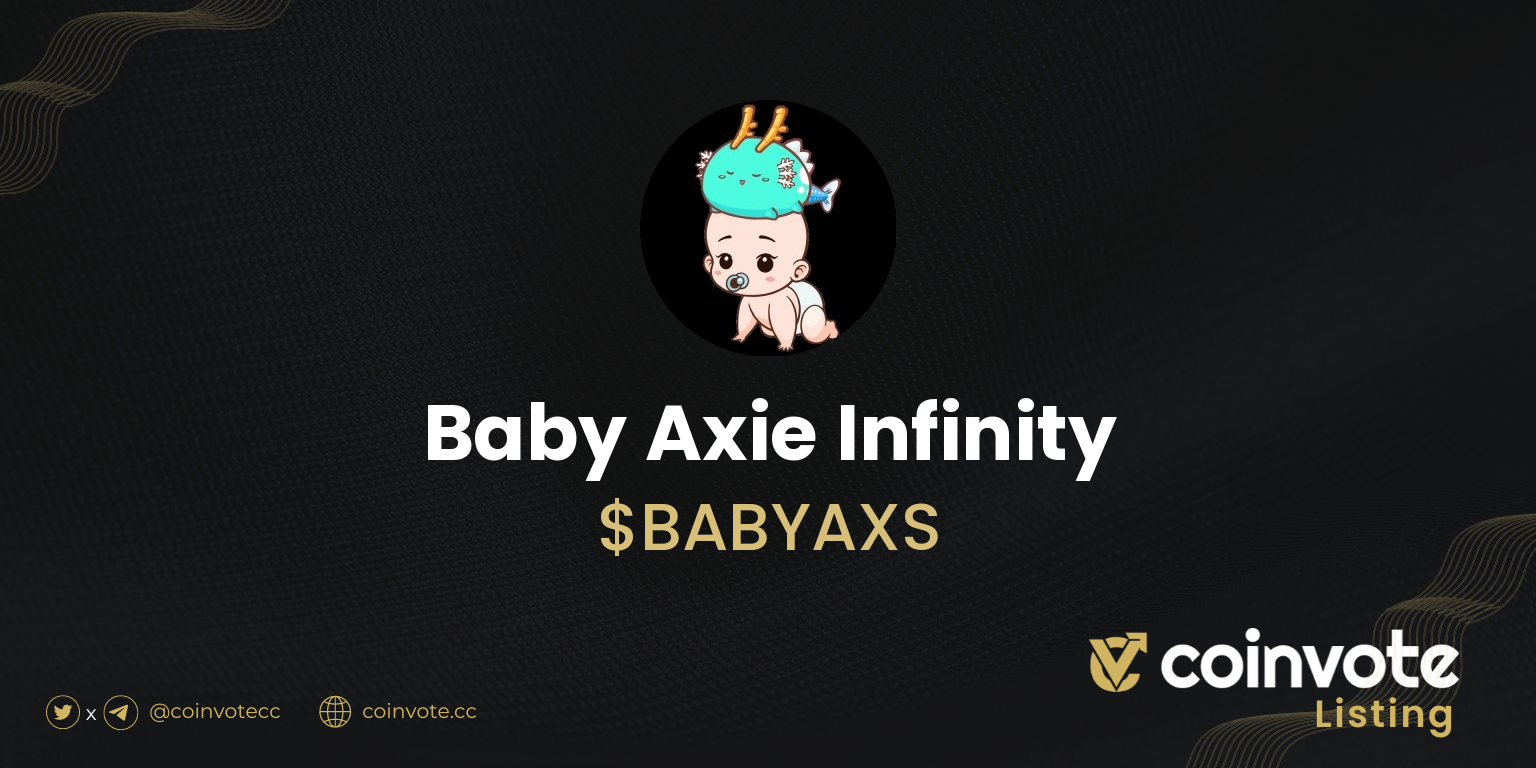 Baby Axie Infinity (BABYAXS, 0 Votes): Live Chart, Latest News, and ...