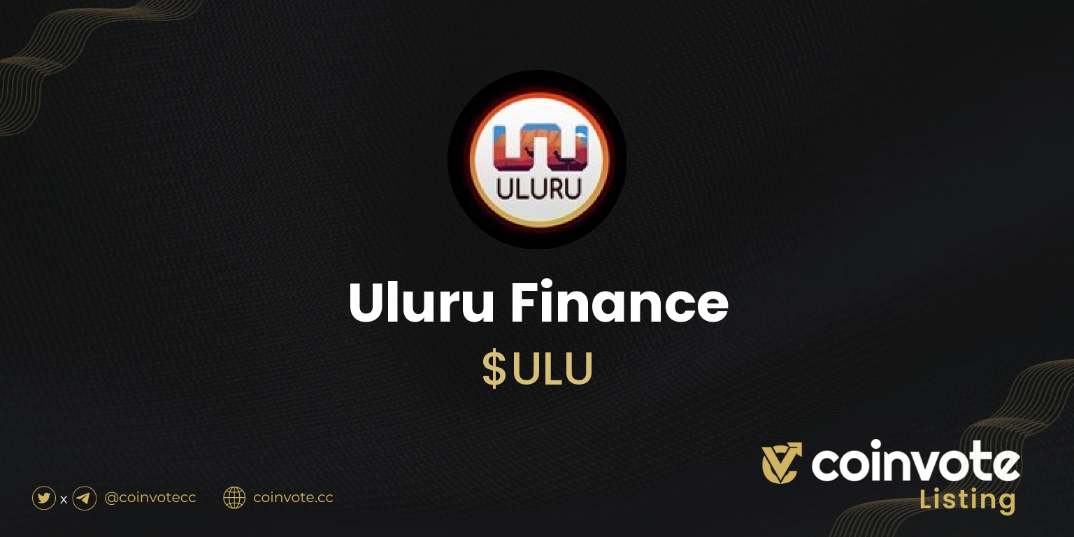Uluru Finance (ULU, 0 Votes): Live Chart, Latest News, and Community ...